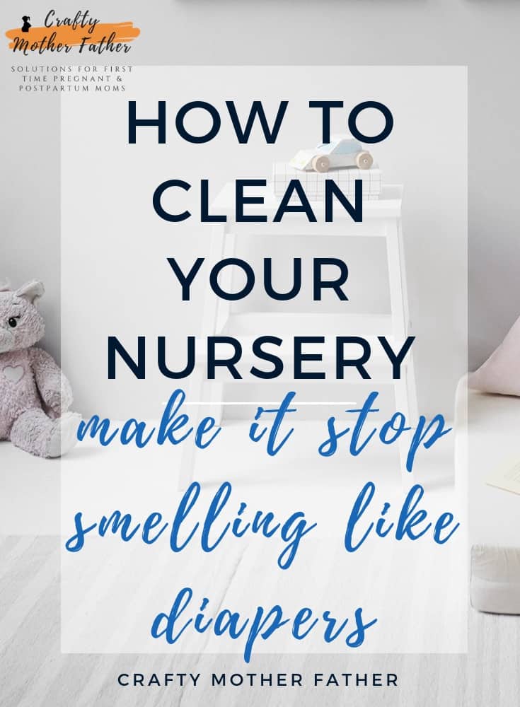 2 Things That Will Make Your Nursery Always Smell Fresh